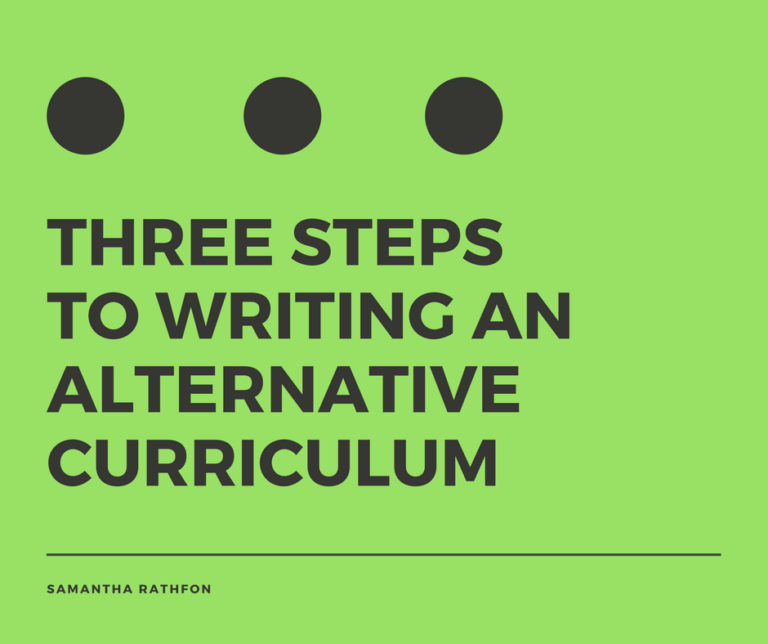 Three Steps to Writing an Alternative Curriculum - STEM Prep Academy